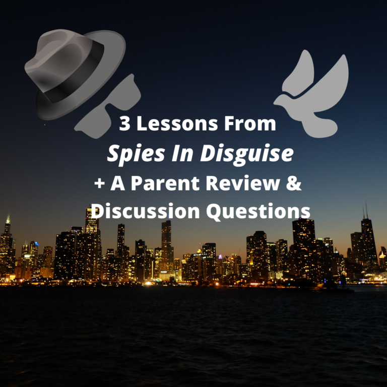 3 Lessons from Spies in Disguise: A Parent Review with Discussion ...