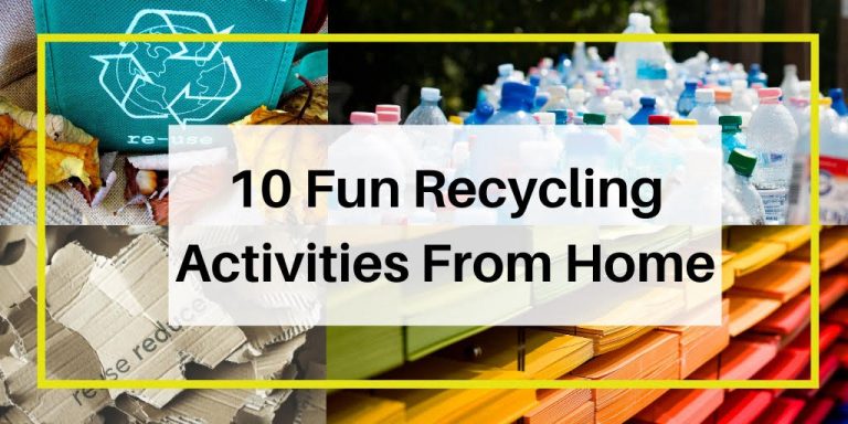10 Fun Recycling Activities from Home - Down The Hobbit Hole Blog