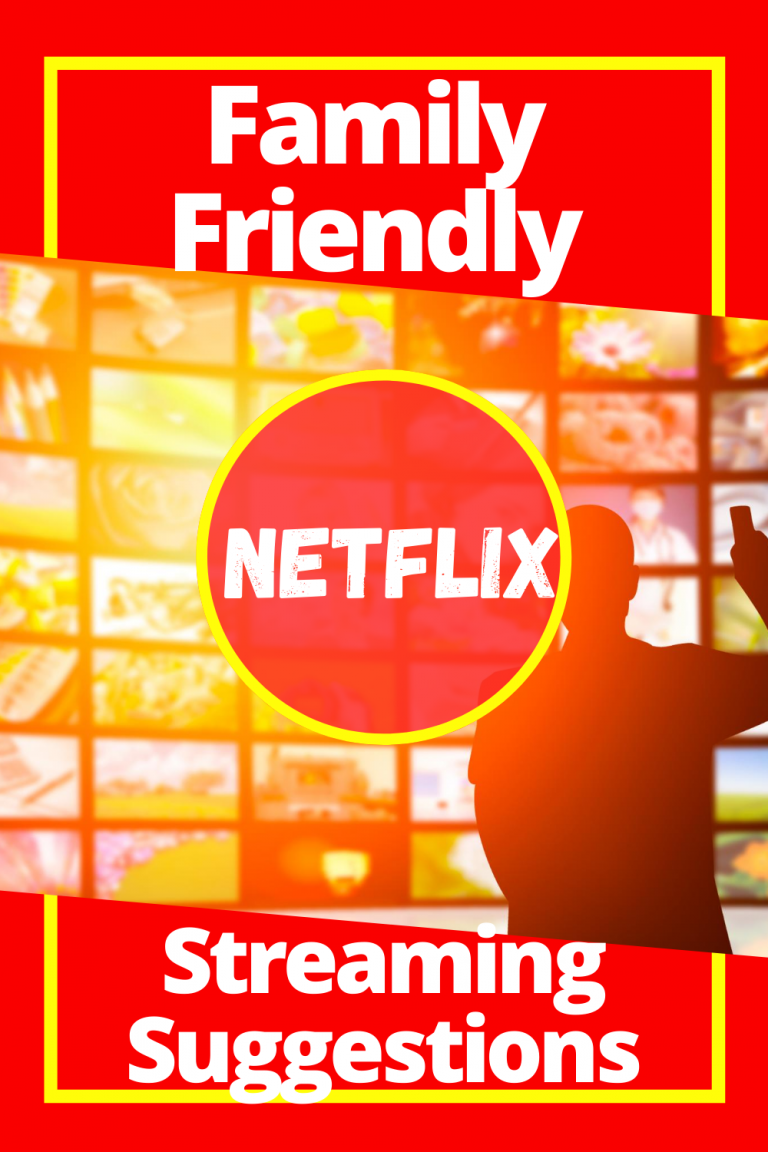 30 + Fun and Family Friendly Netflix Streaming Suggestions - Down The ...