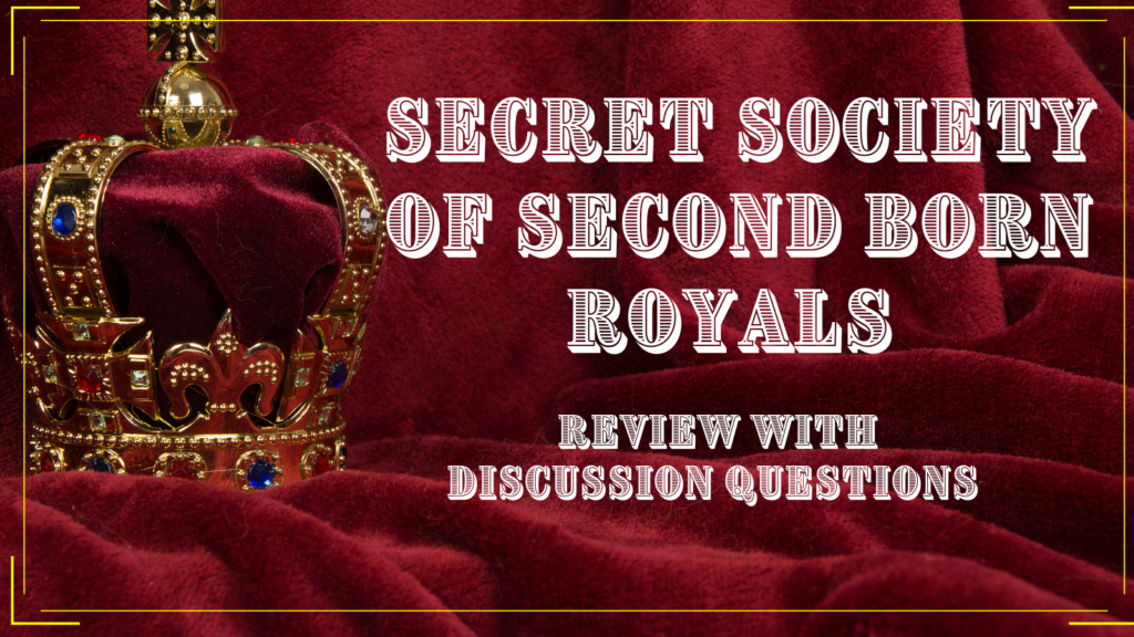 A New Super-powered Mystery! Secret Society of Second Born Royals ...