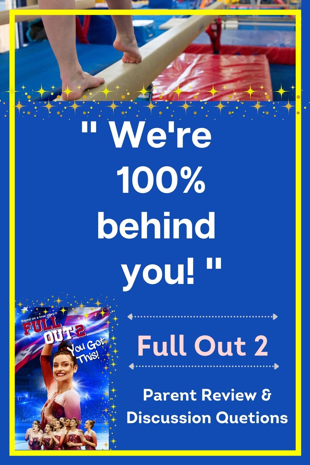 An Empowering Watch Not to Miss- Full Out 2 Parent Review - Down The ...