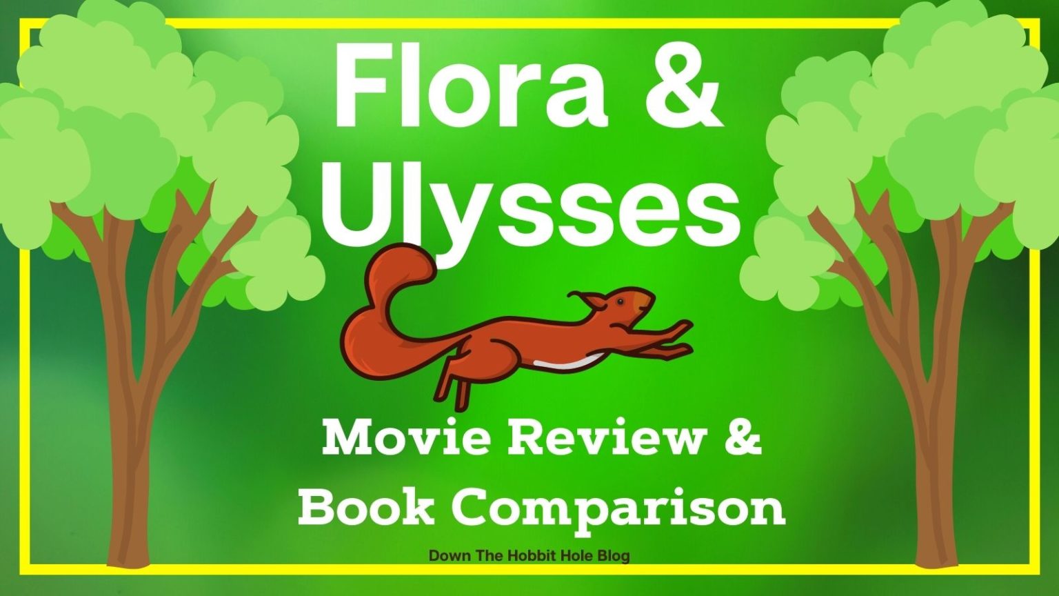 Can This Squirrel Fly Off the Page? The Flora and Ulysses Movie vs The ...