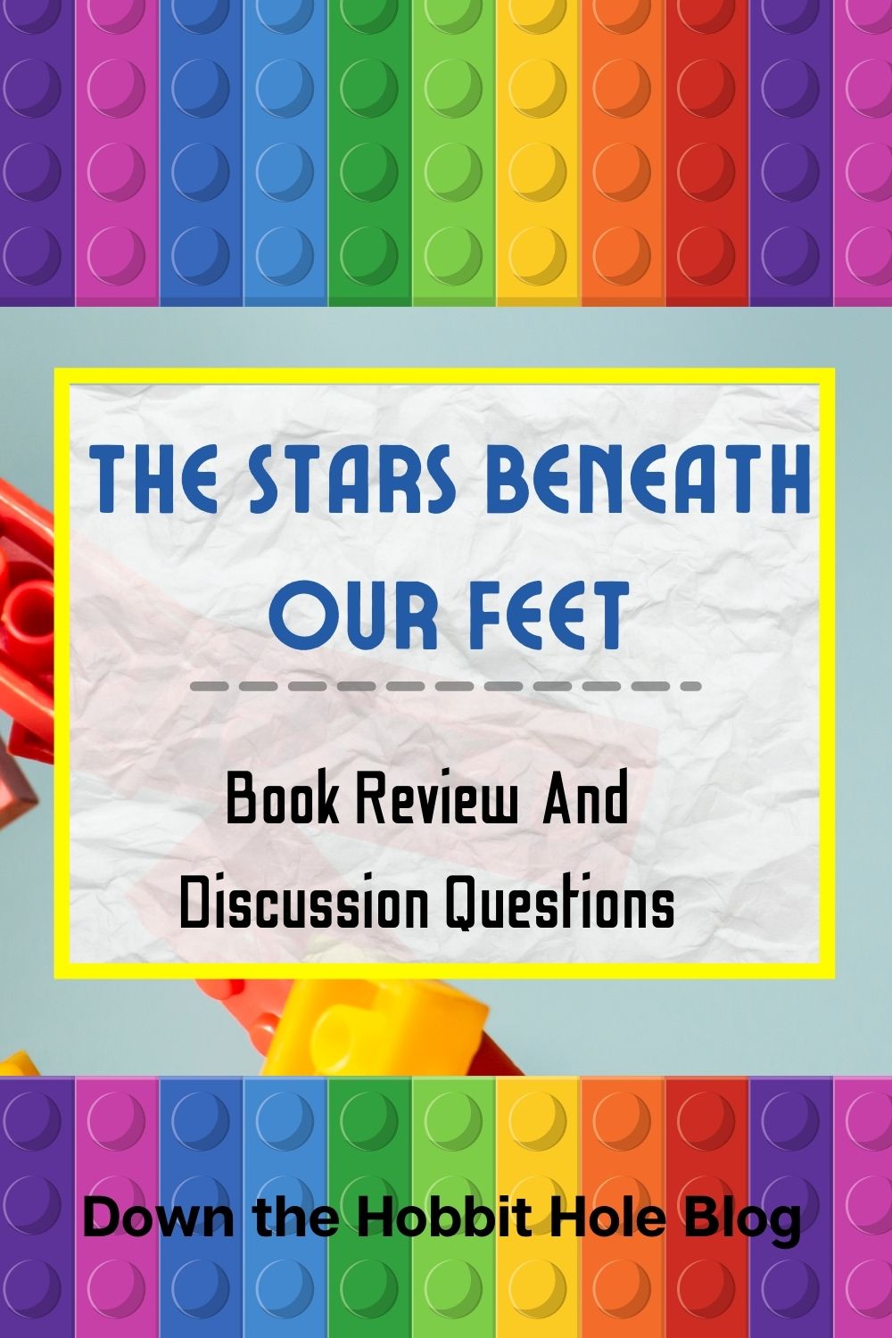 A Moving Lego Story- The Stars Beneath our Feet Discussion Questions ...