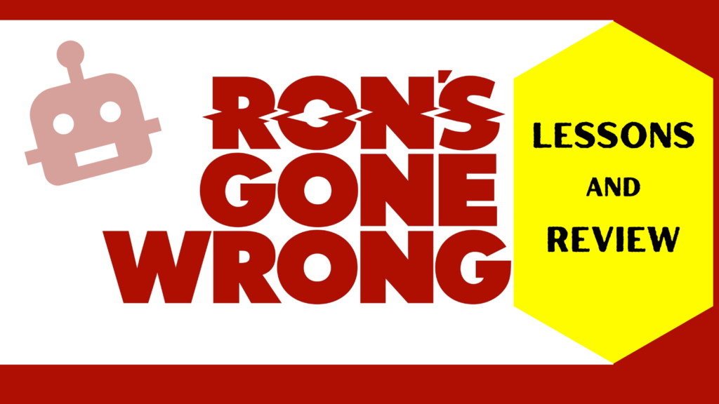 Friendship Robots Gone Awry - Lessons from Rons Gone Wrong and Review ...