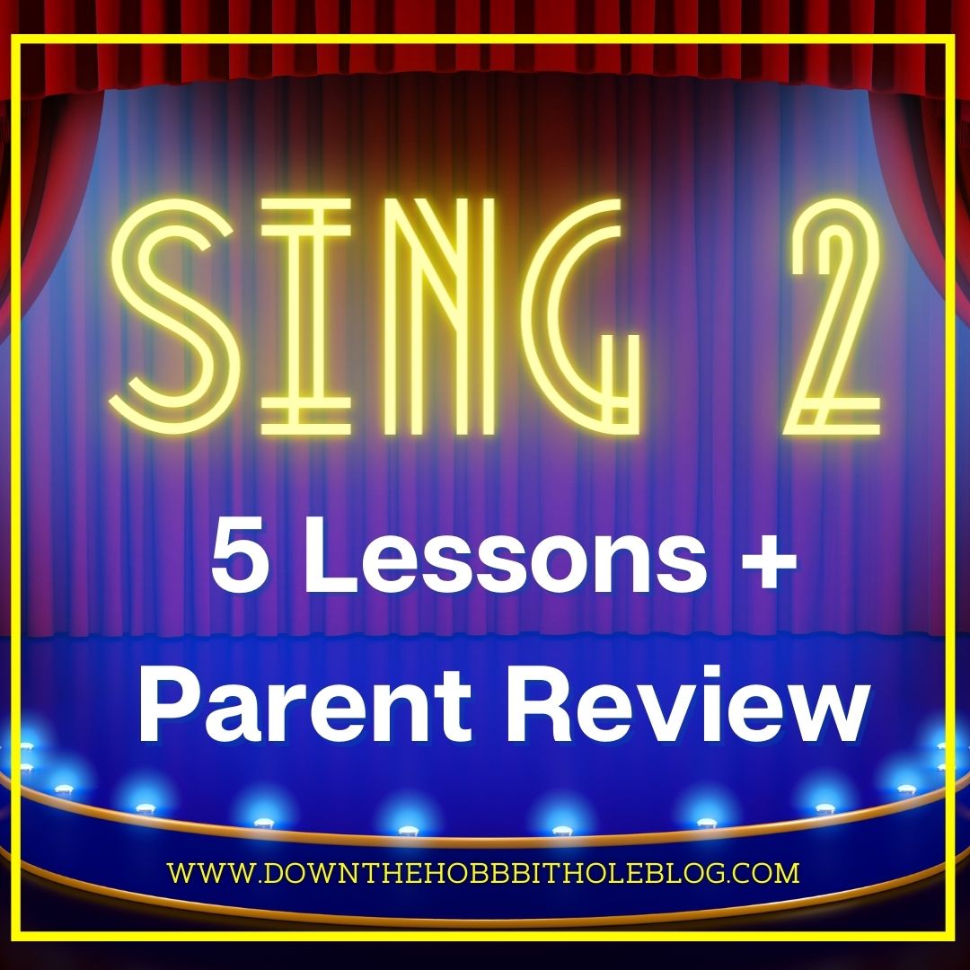 5 Lessons from Sing 2 - Parent Review and Discussion Questions - Down ...
