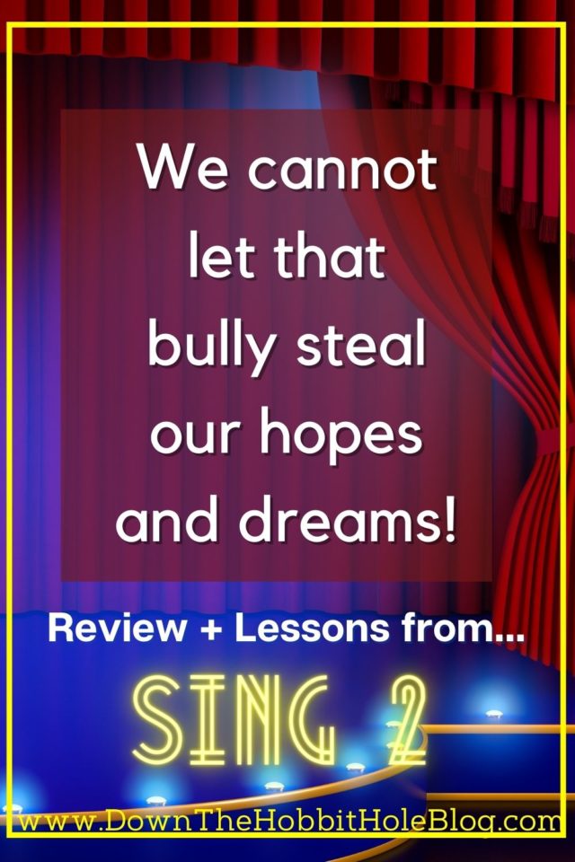 5 Lessons from Sing 2 - Parent Review and Discussion Questions - Down ...