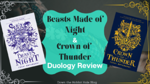 A Fantasy Duology - Beasts Made of Night and Crown of Thunder by Tochi ...