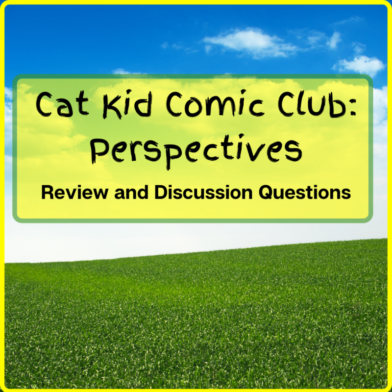 Cat Kid Comic Club: Perspectives: A Fun Graphic Novel (Cat Kid 2 ...