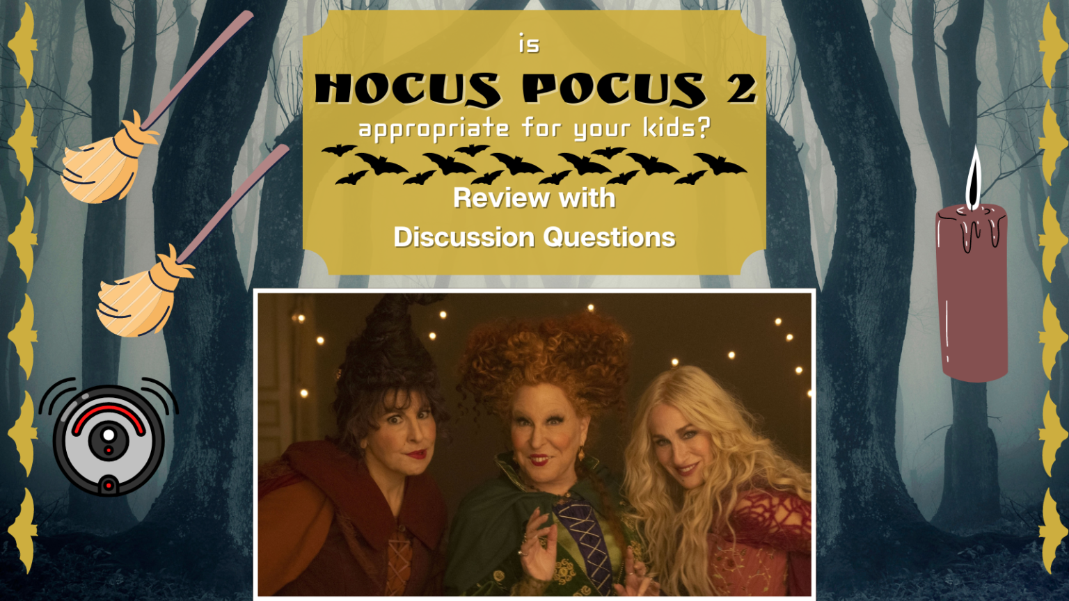 A Halloween Sequel - Is Hocus Pocus 2 Appropriate? - Down The Hobbit ...