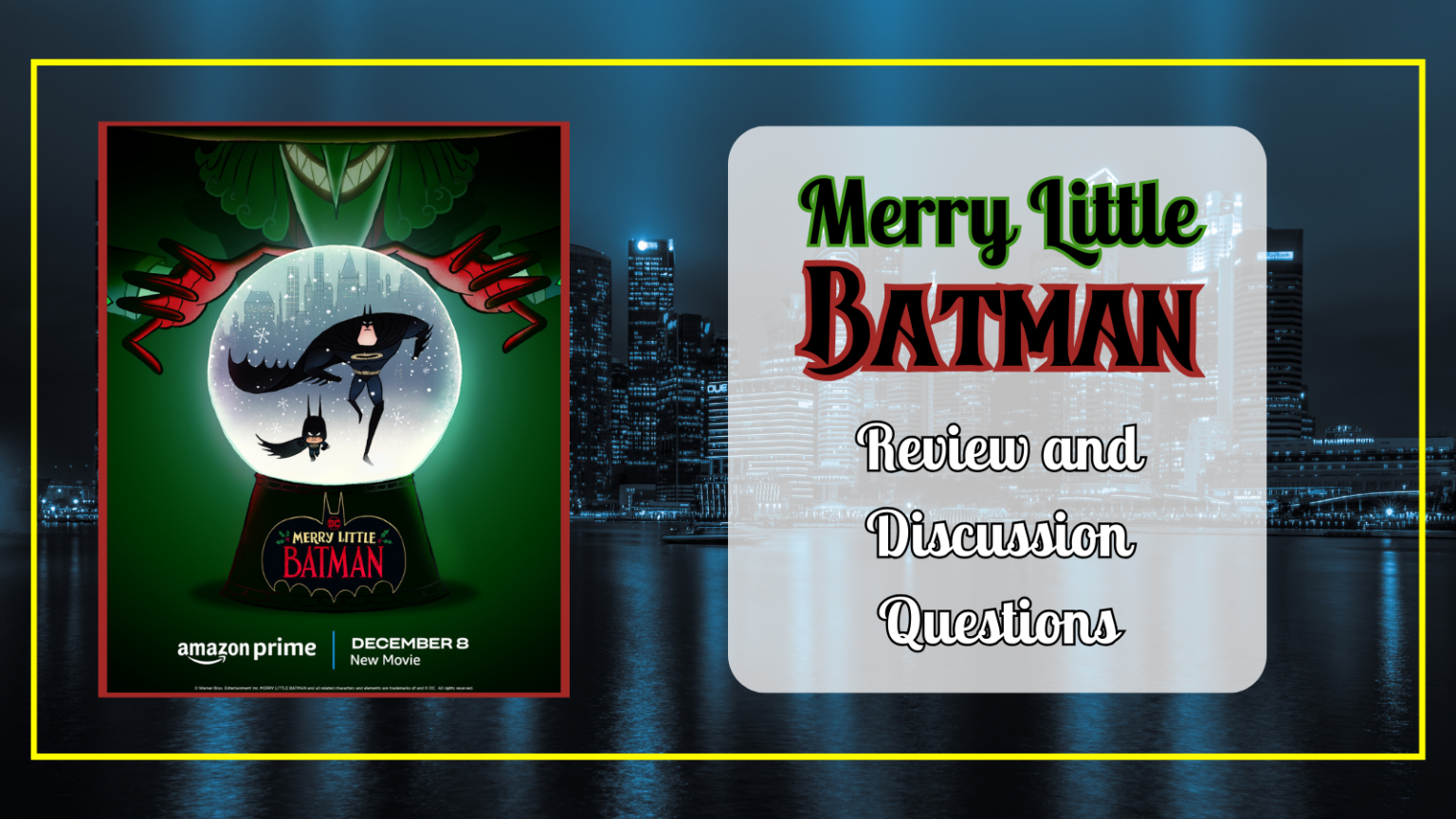 Merry Little Batman Review- A Fun Father and Son Holiday Story for 2023 ...