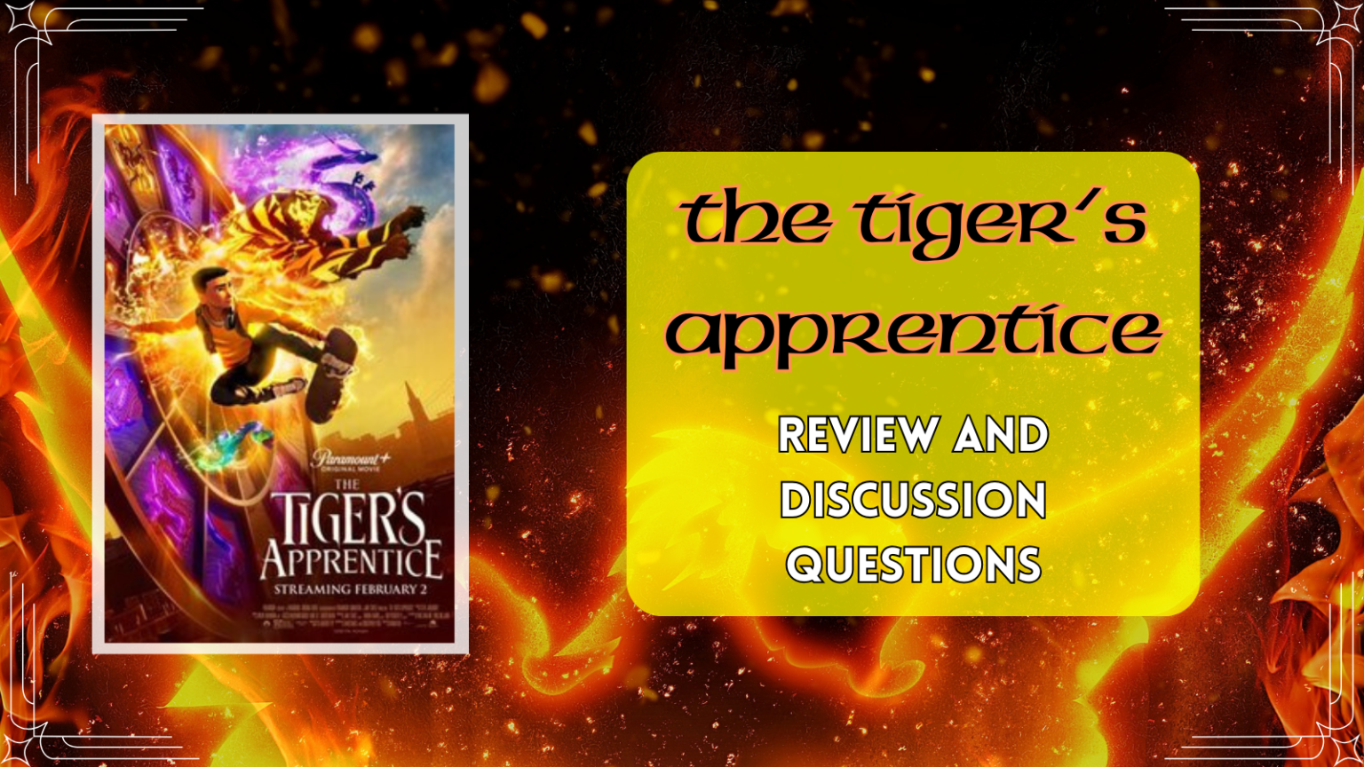 The Tigers Apprentice Review and Discussion Questions - A Strong Story ...